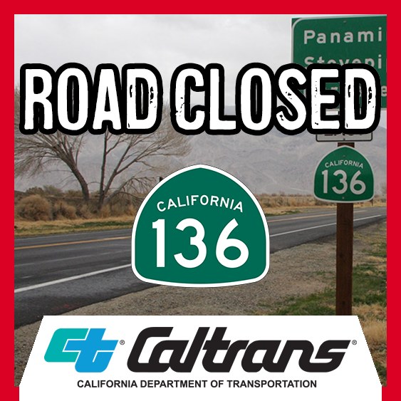 Caltrans Route 136 closed - Sierra Wave: Eastern Sierra NewsSierra Wave: Eastern Sierra News