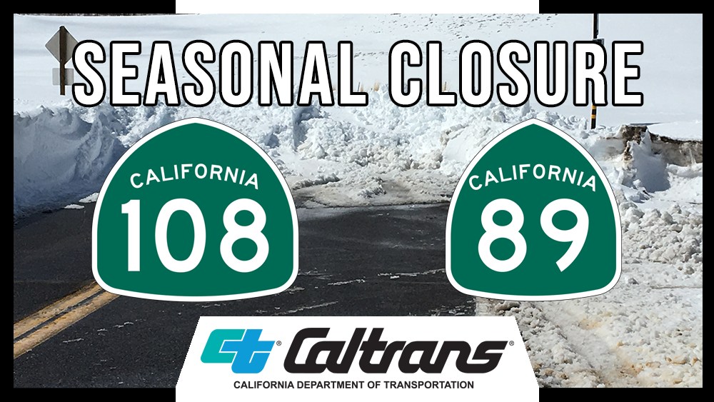 Caltran Winter Closure CA108 and CA 89 - Sierra Wave: Eastern Sierra News