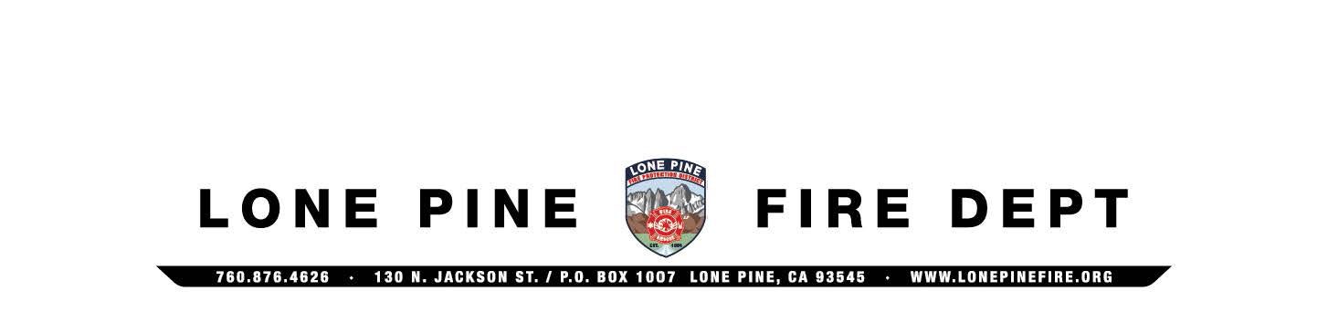 Lone Pine Firefighters Announce 1st Annual Dakota Ensminger Firefighter ...