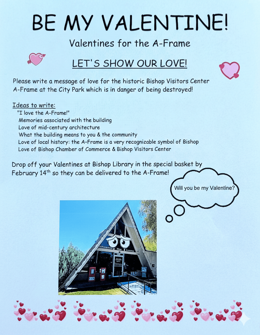 SHOW OUR LOVE OF OUR HISTORIC BISHOP VISITORS CENTER A-FRAME Archives ...